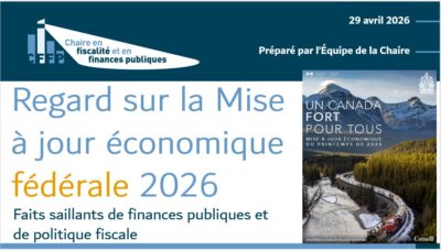 Regard sur la Mise à jour économique fédérale du printemps 2026 - CFFP